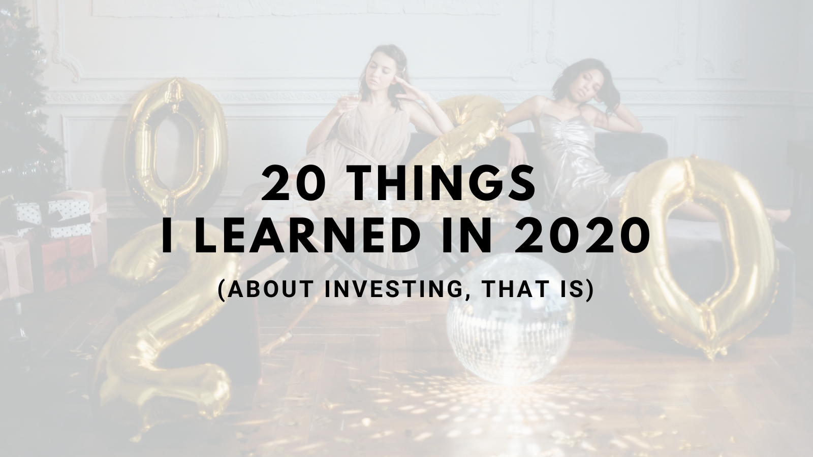 20 Things I Learned in 2020 (About Investing, That Is) - Portfolio123 Blog